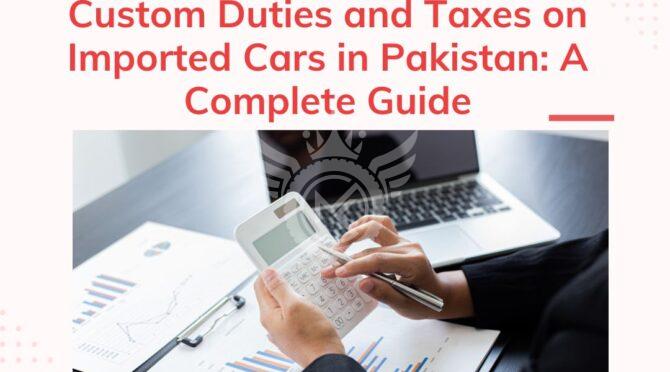 Step-by-Step Guide: How to Import a Car in Pakistan - MK Sargodha Motors